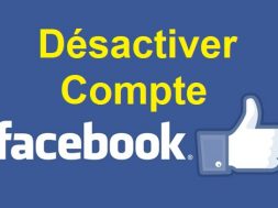 Comment désactiver un compte Facebook