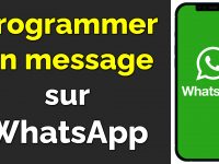 Comment programmer un message sur WhatsApp